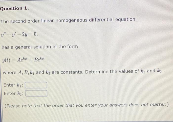 Solved The second order linear homogeneous differential | Chegg.com