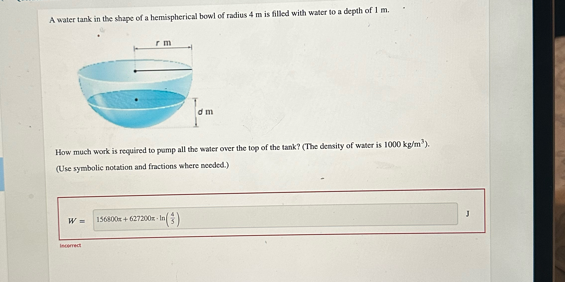 Solved A water tank in the shape of a hemispherical bowl of | Chegg.com