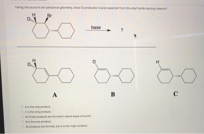 Solved Taking into account anti periplanar geometry, what, | Chegg.com
