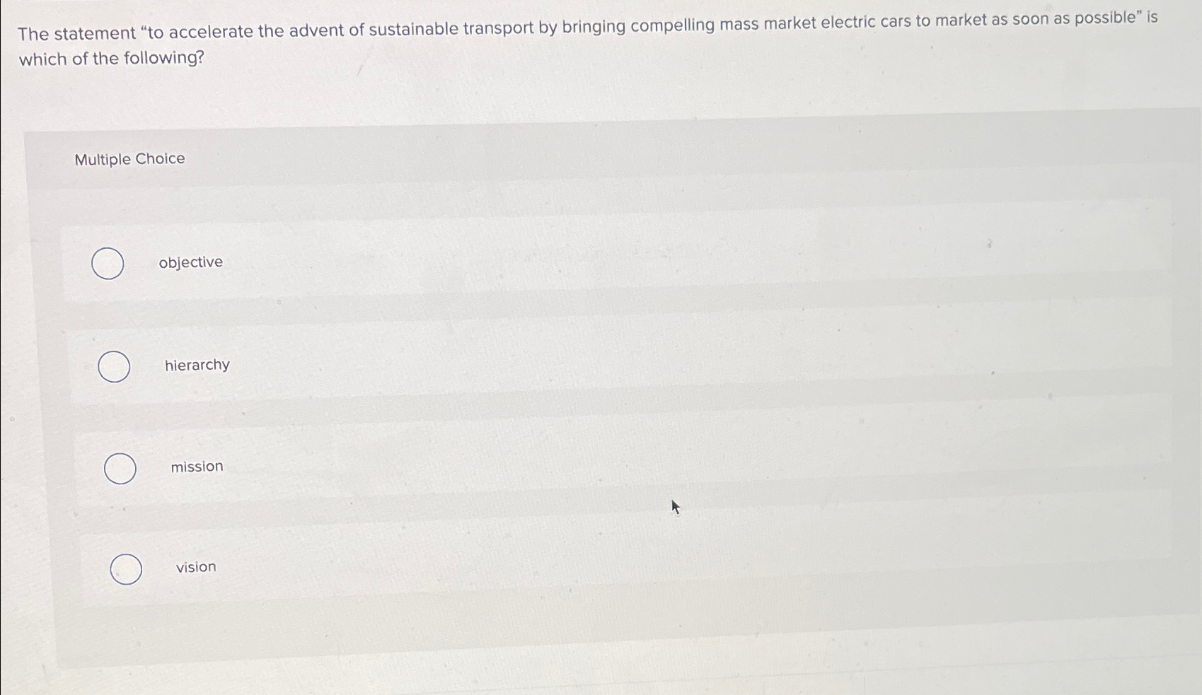 Solved The statement "to accelerate the advent of | Chegg.com