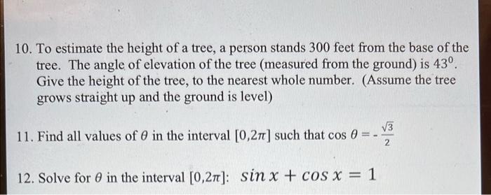 Solved 10. To estimate the height of a tree, a person stands | Chegg.com
