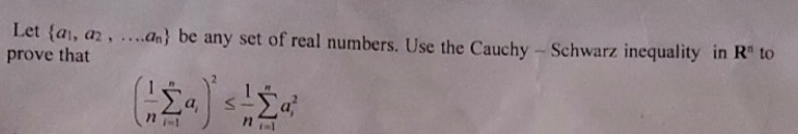 Solved Let {a1,a2,....an} ﻿be any set of real numbers. Use | Chegg.com