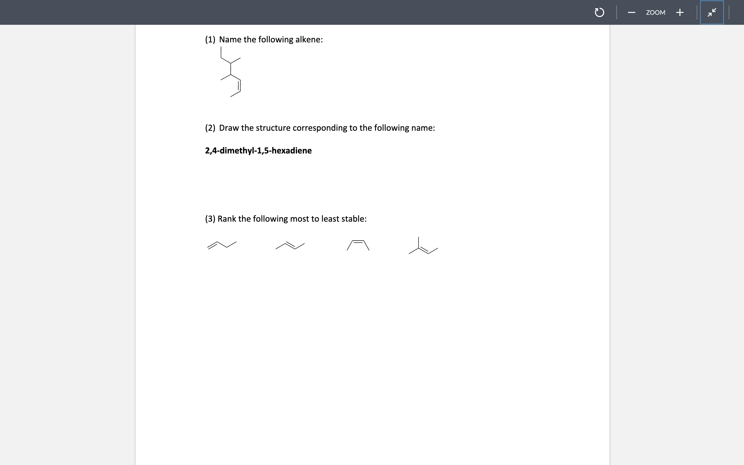 Solved (1) ﻿Name the following alkene:(2) ﻿Draw the | Chegg.com