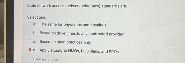 Solved State network access (network adequacy) standards | Chegg.com