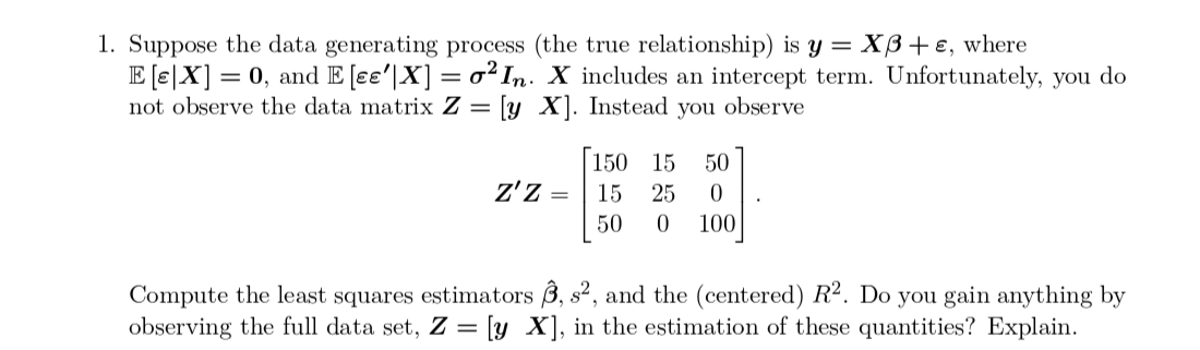 Solved Suppose the data generating process (the true | Chegg.com