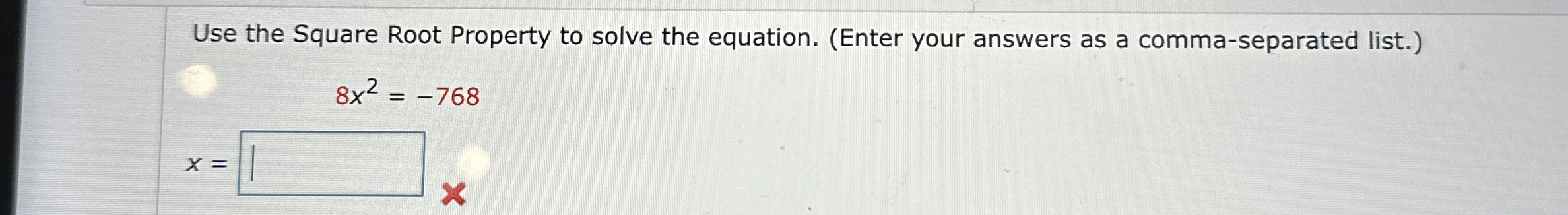 Solved Use the Square Root Property to solve the equation. | Chegg.com