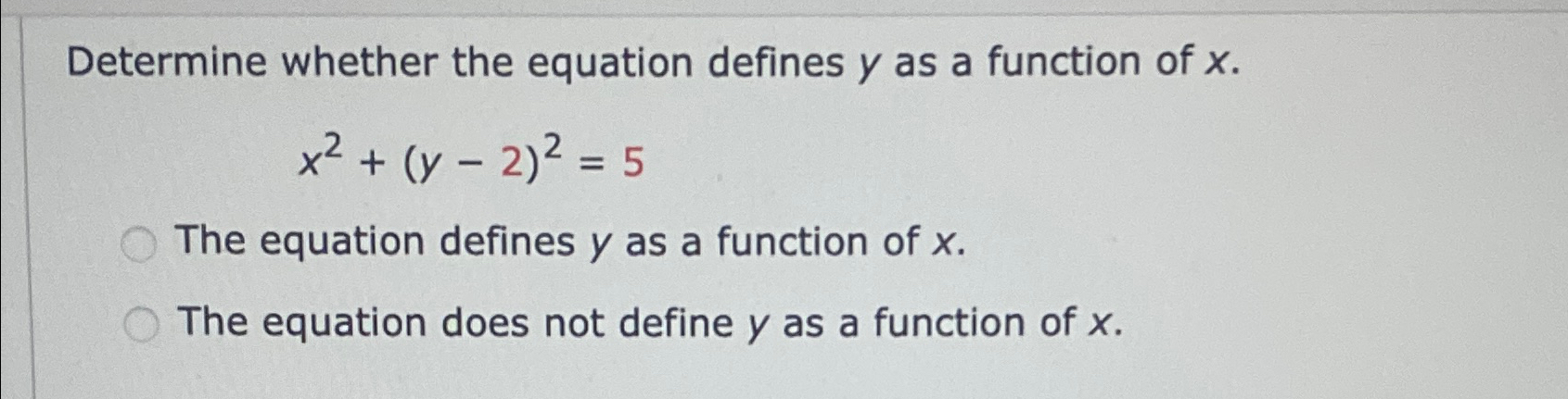 Solved Determine Whether The Equation Defines Y ﻿as A