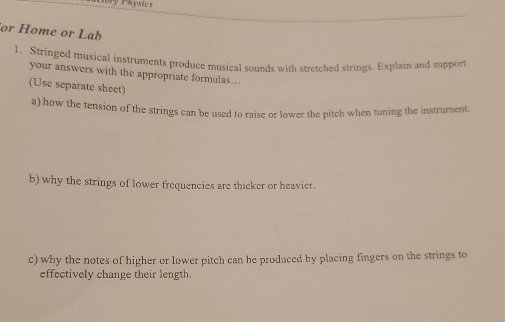 Solved Home or Lab 1. Stringed musical instruments produce | Chegg.com