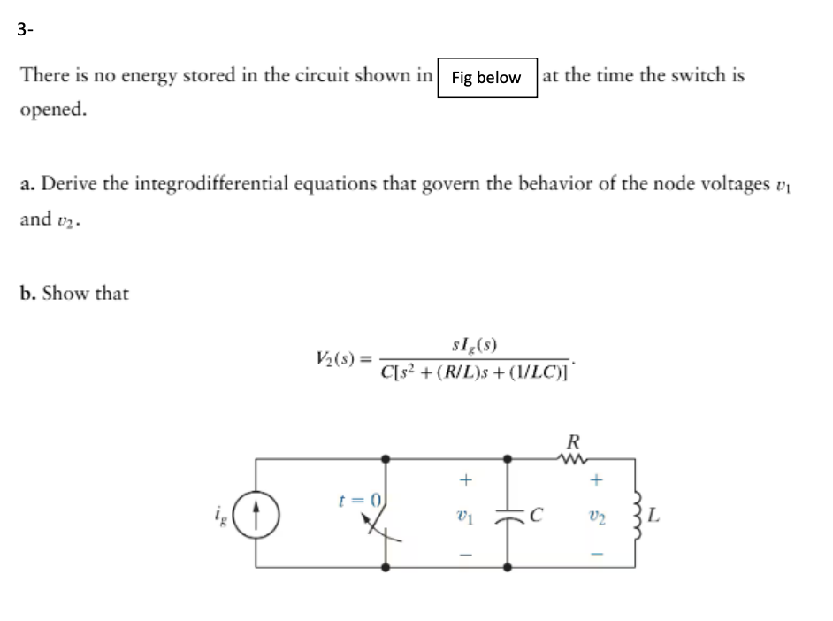 Solved 3-There is no ﻿energy stored in ﻿the circuit shown | Chegg.com