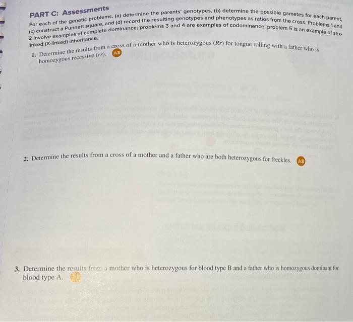 Solved PART C: Assessments For each of the genetic problems, | Chegg.com