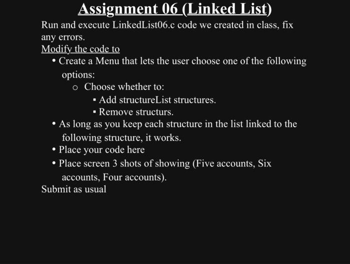 Solved Assignment 06 (Linked List) Run and execute | Chegg.com