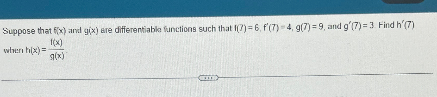 Solved Suppose that f(x) ﻿and g(x) ﻿are differentiable | Chegg.com