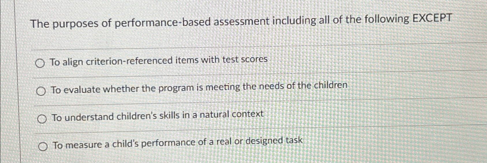 Solved The purposes of performance-based assessment | Chegg.com