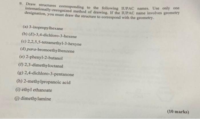 Solved 9. Draw structures corresponding to the following | Chegg.com