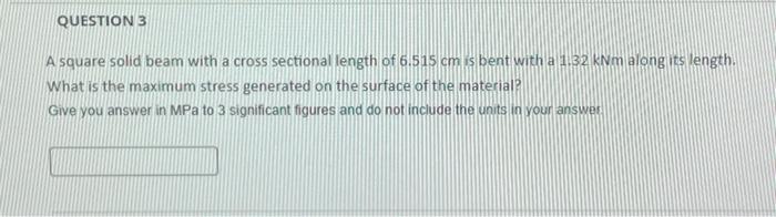 Solved A square solid beam with a cross sectional length of | Chegg.com