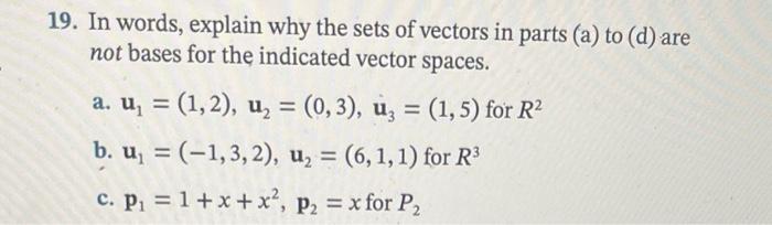 Solved 19. In words, explain why the sets of vectors in | Chegg.com