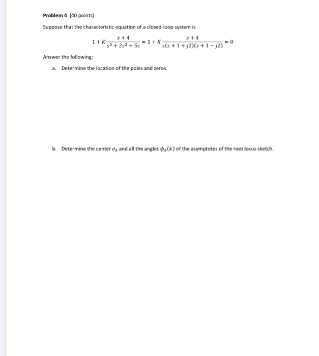 Solved Problem 4 (40 points) Suppose that the characteristic | Chegg.com