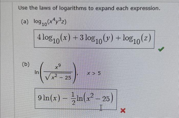 Solved Use the laws of logarithms to expand each expression. | Chegg.com