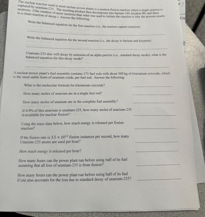 Solved The nuclear reaction used in most nuclear power | Chegg.com