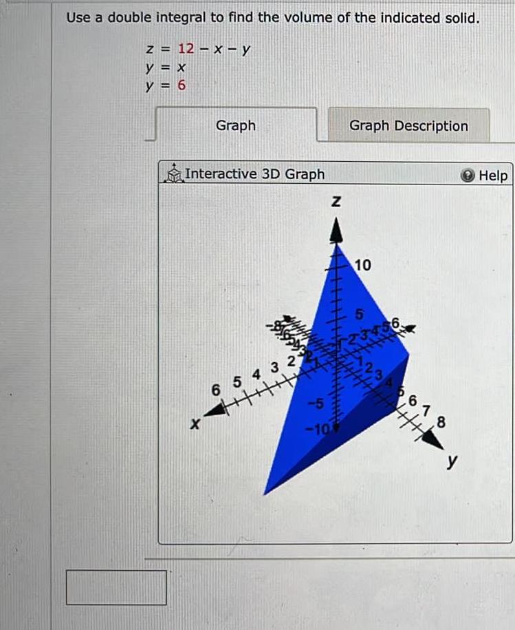 Solved Use a double integral to find the volume of the | Chegg.com