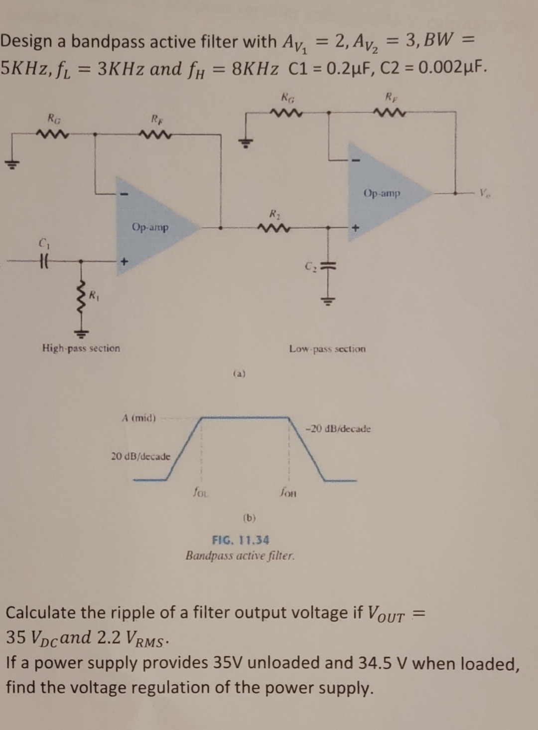 Solved Design a bandpass active filter with | Chegg.com