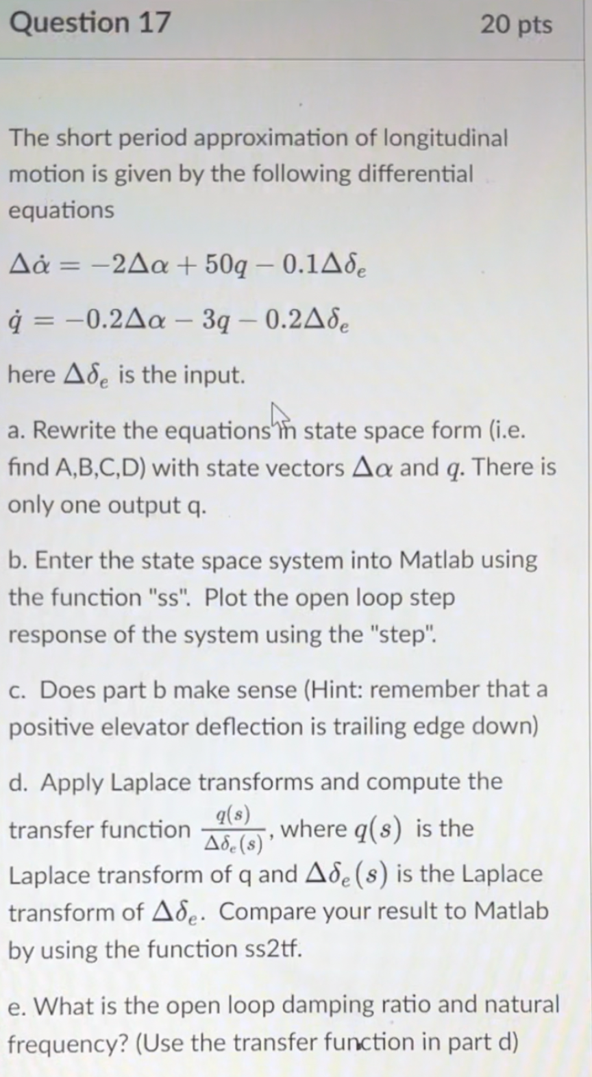 Solved The short period approximation of longitudinalmotion | Chegg.com