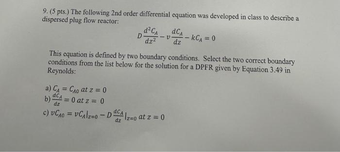 Solved 9. (5 pts.) The following 2nd order differential | Chegg.com