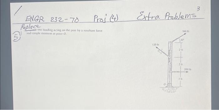 Solved ENGR 232-70 Proj (4) Extra Prablems Replace | Chegg.com
