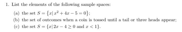 Solved List the elements of the following sample spaces: (a) | Chegg.com