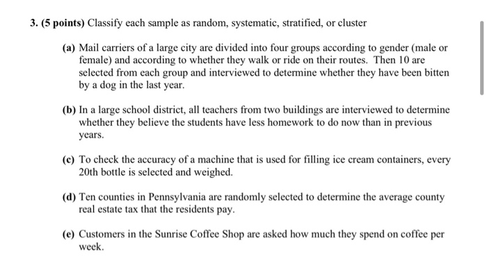 Solved 3. (5 points) Classify each sample as random, | Chegg.com