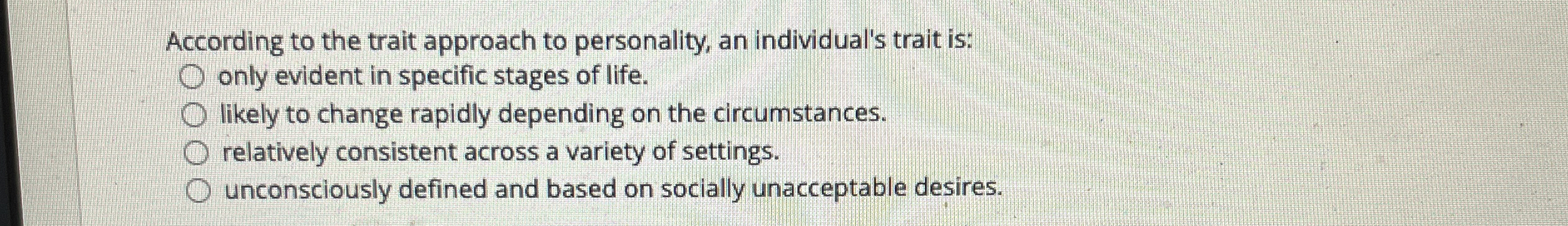 Solved According to the trait approach to personality, an | Chegg.com