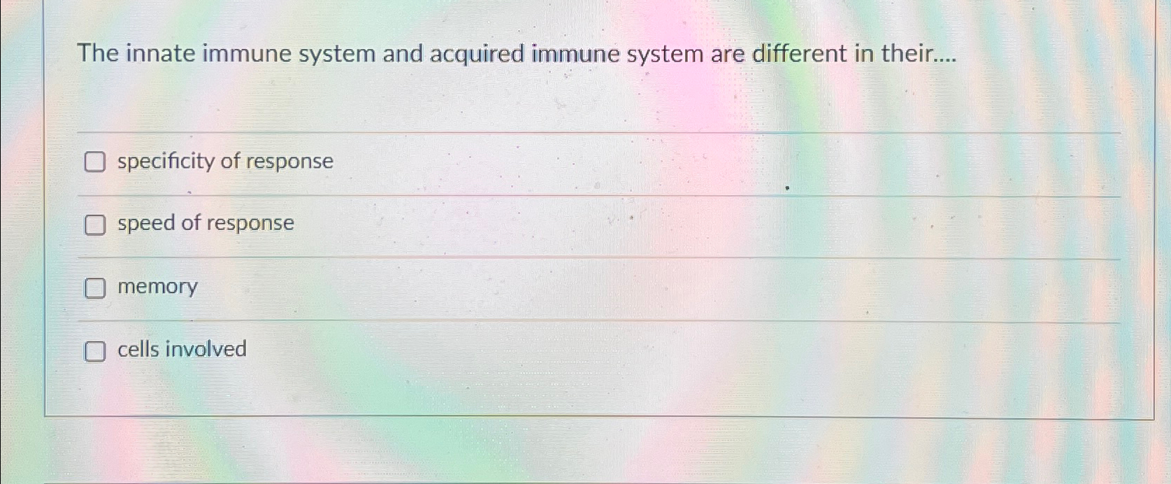 Solved The innate immune system and acquired immune system | Chegg.com