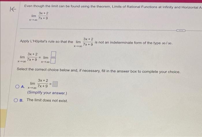 Solved Even though the limit can be found using the theorem, | Chegg.com