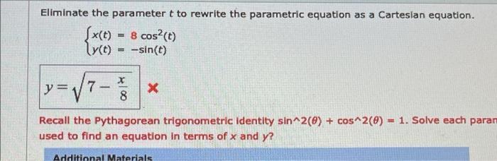 Solved Eliminate the parameter t to rewrite the parametric | Chegg.com