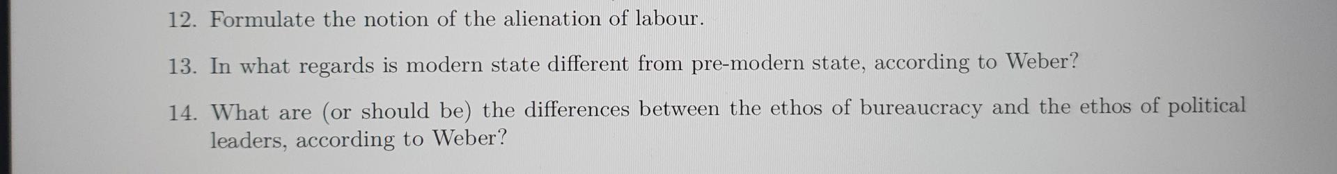 12. Formulate the notion of the alienation of labour. | Chegg.com
