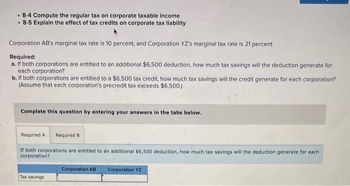 Solved - 8-4 Compute the regular tax on corporate taxable | Chegg.com