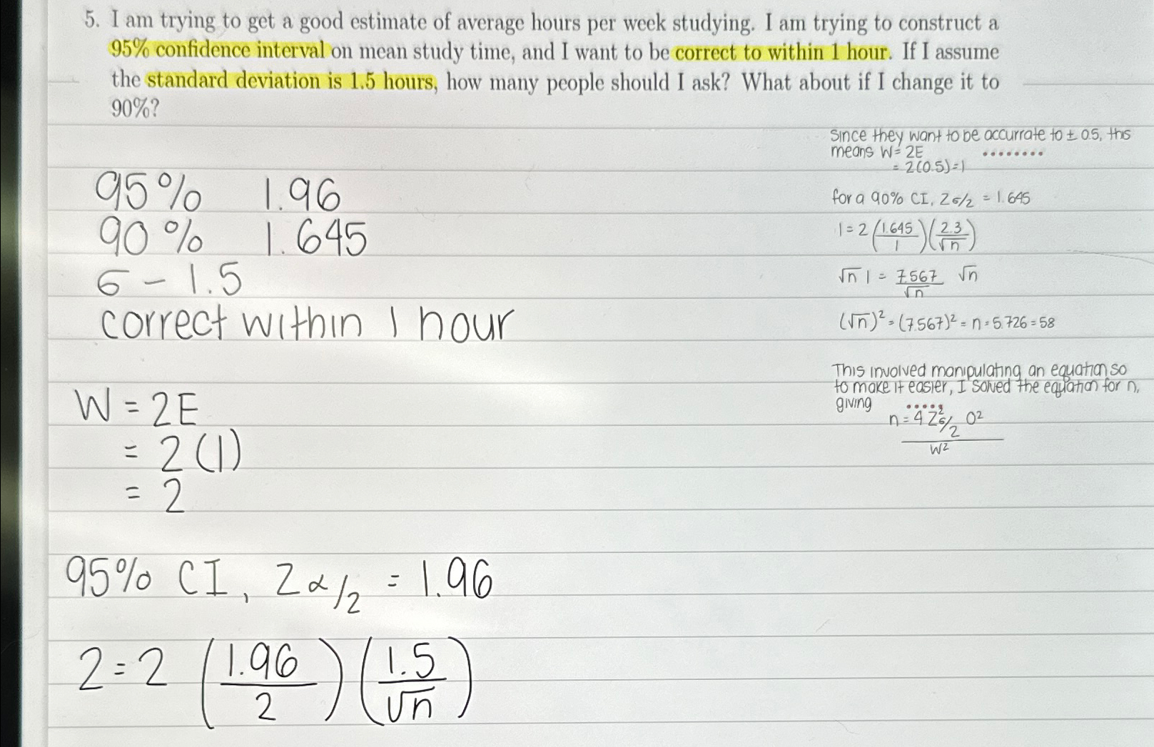 Solved I am trying to get a good estimate of average hours | Chegg.com