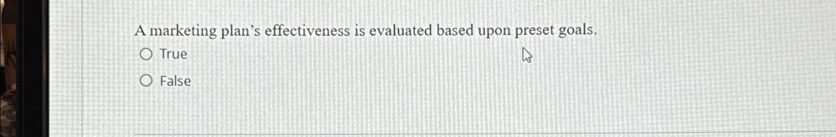 Solved A marketing plan's effectiveness is evaluated based | Chegg.com