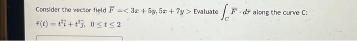 Solved Consider the vector field \\( \\bar{F}=