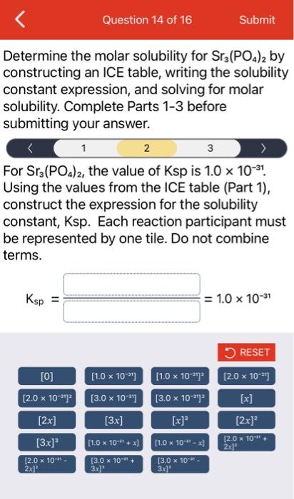 Solved Determine the molar solubility for Sr3(PO4)2 by | Chegg.com