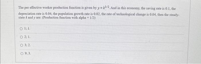 Solved The per effective worker production function is given | Chegg.com