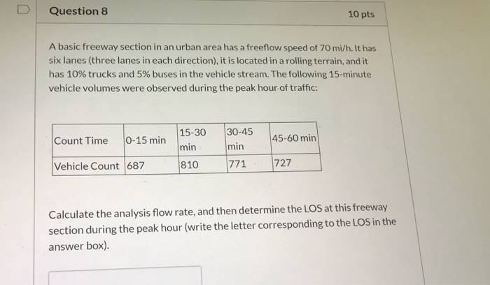 Solved Question 8 10 Pts A Basic Freeway Section In An Urban 9408