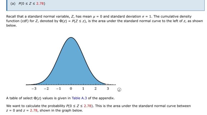 Solved (a) P(0≤Z≤2.78) Recall that a standard normal | Chegg.com