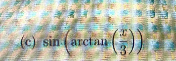 Solved (c) sin(arctan(3x)) | Chegg.com