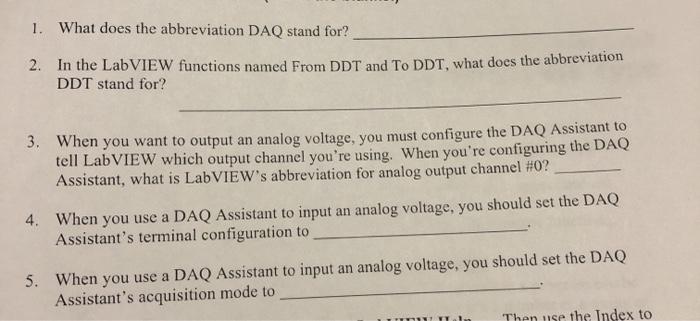 Solved 1. What does the abbreviation DAQ stand for? 2. In | Chegg.com