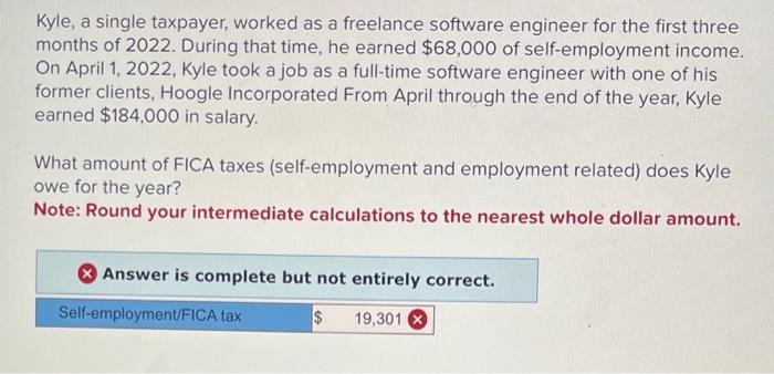 Solved Kyle, a single taxpayer, worked as a freelance | Chegg.com