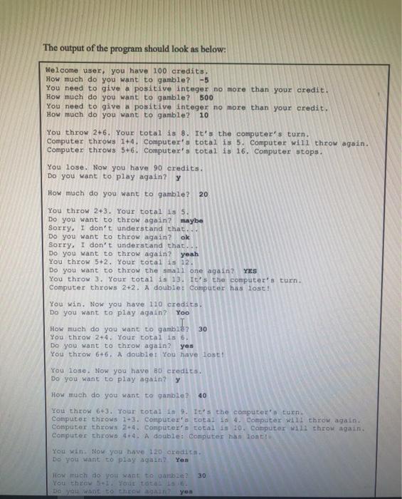 Solved Function ran dice Write a function named ran_dice | Chegg.com