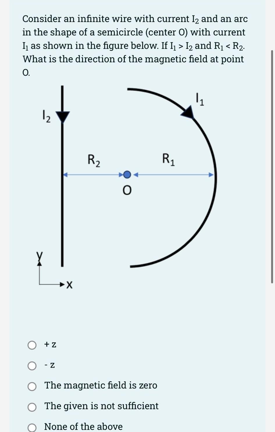 Consider an infinite wire with current I2 and an arc | Chegg.com