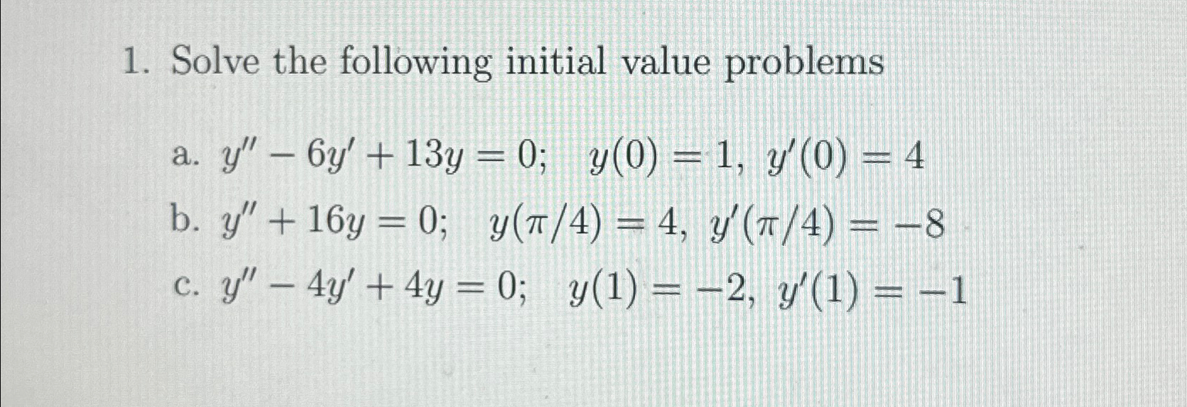 Solve the following initial value | Chegg.com
