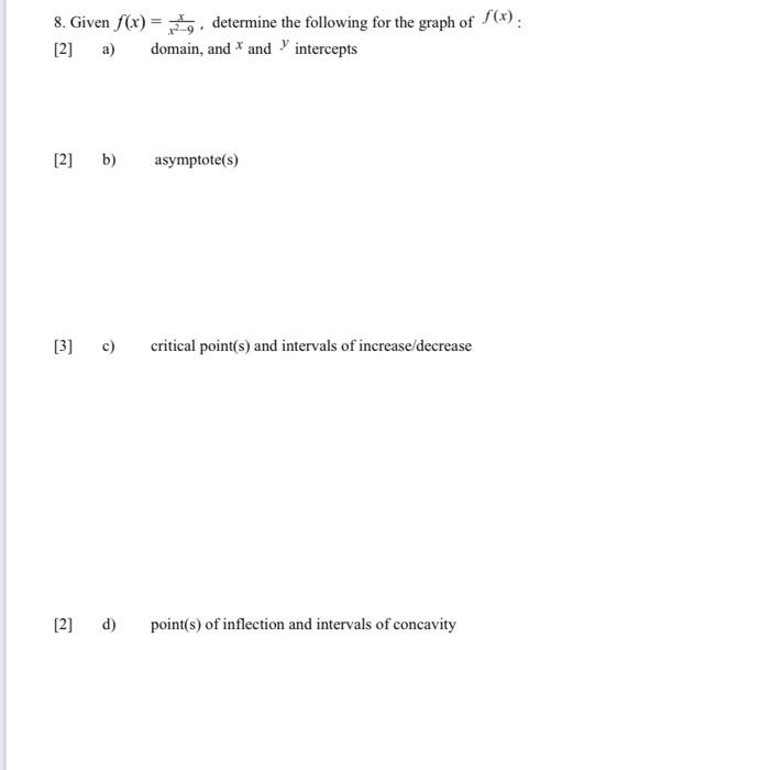Solved 8. Given f(x)=x2−9x, determine the following for the | Chegg.com